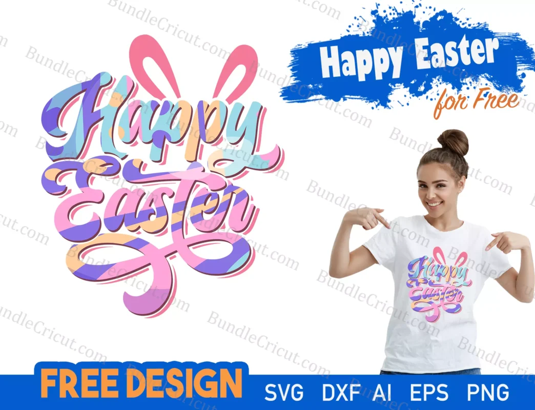 Happy Easter 2022 SVG - Bundle Cricut