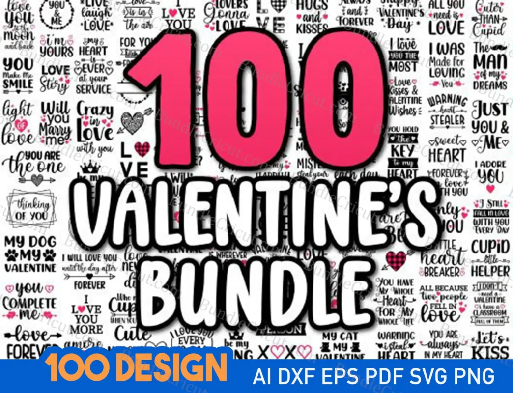 100 Valentine's Svg Bundle, Valentine quotes svg,valentine svg files ...
